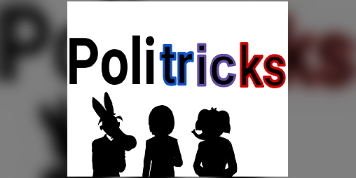 Politricks by Politricks