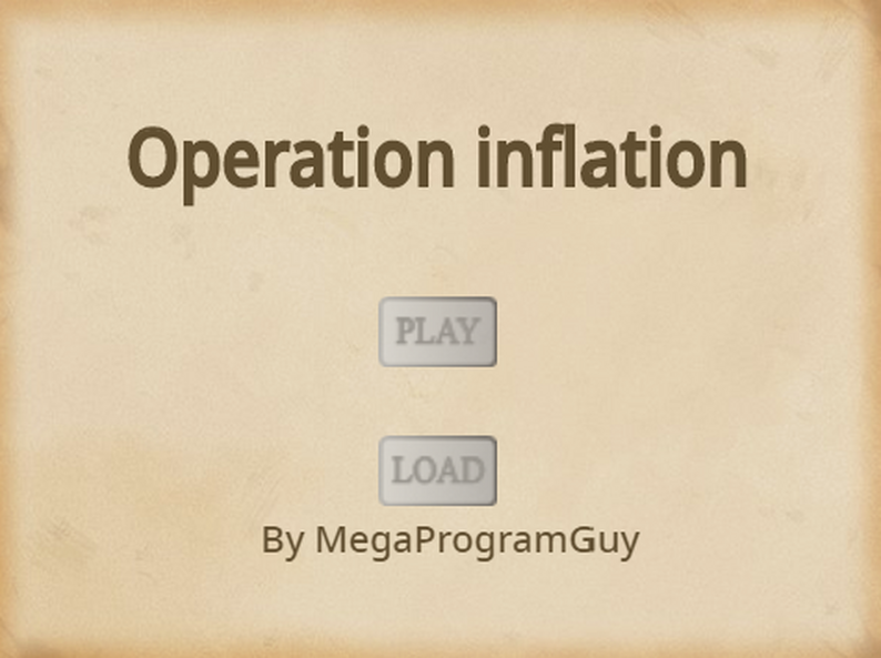 Operation inflation (v1.3) by MegaProgramGuy