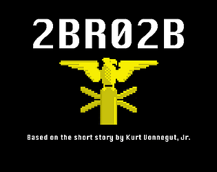 2BR02B by kidIKD for The Public Domain Jam - itch.io