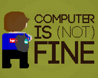 Computer Is (Not) Fine by dos