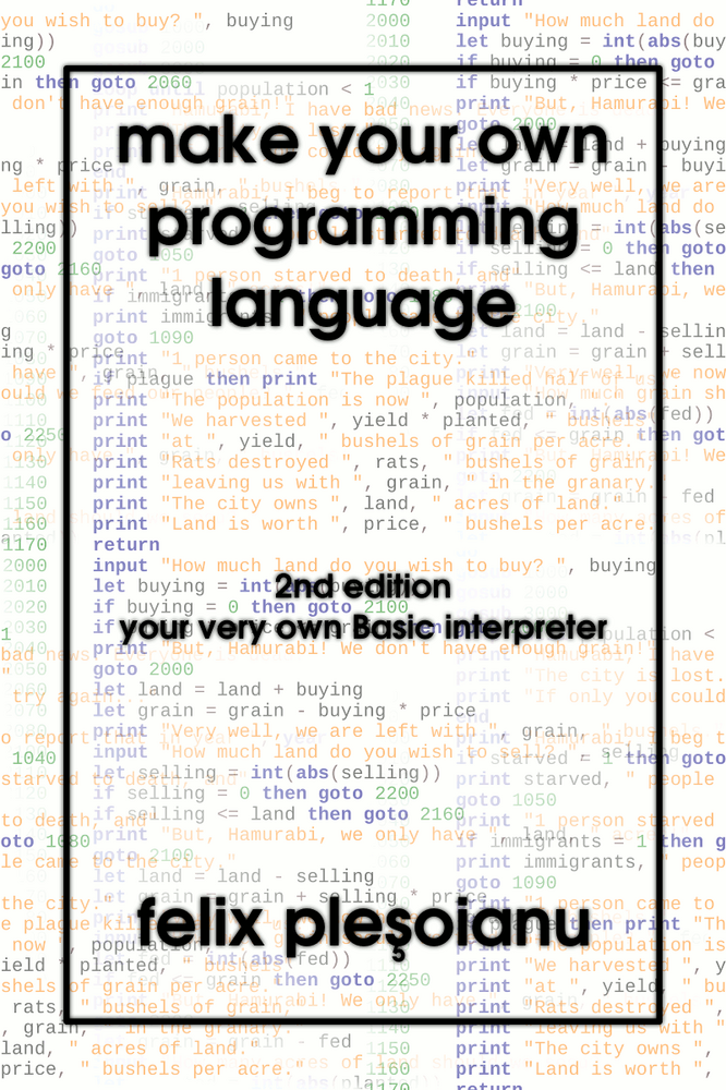 Make Your Own Programming Language by No Time To Play