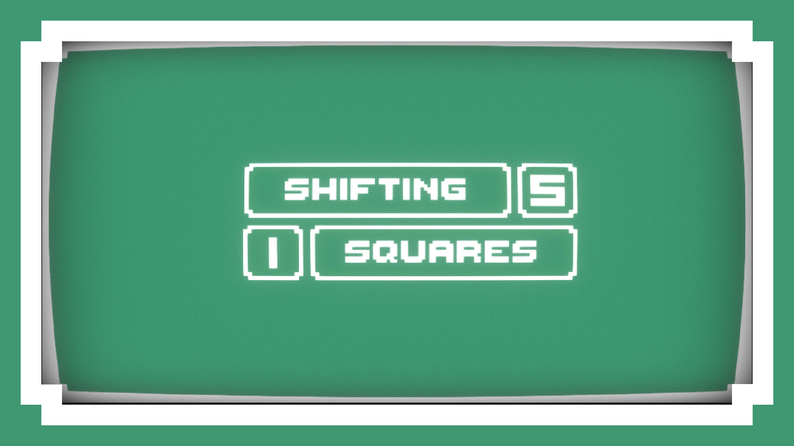 Shifting Squares by IDRK Studios