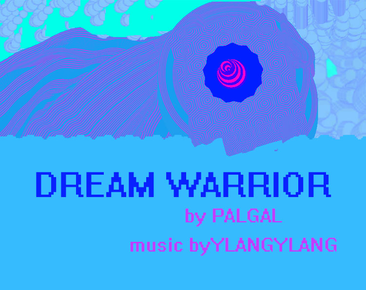 Dream Warrior by Palgal
