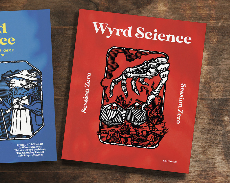 Wyrd Science - Vol. 1 / Issue 1 - Session Zero by Wyrd Science