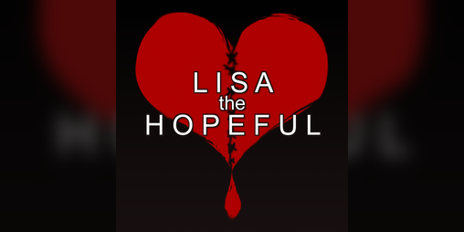 LISA the Hopeful by Taco Salad