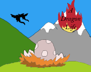 A Dragon Life by srtyranstomper