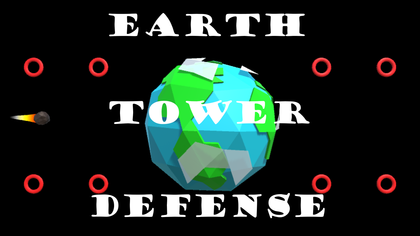 Earth Tower Defense by ronitsinha