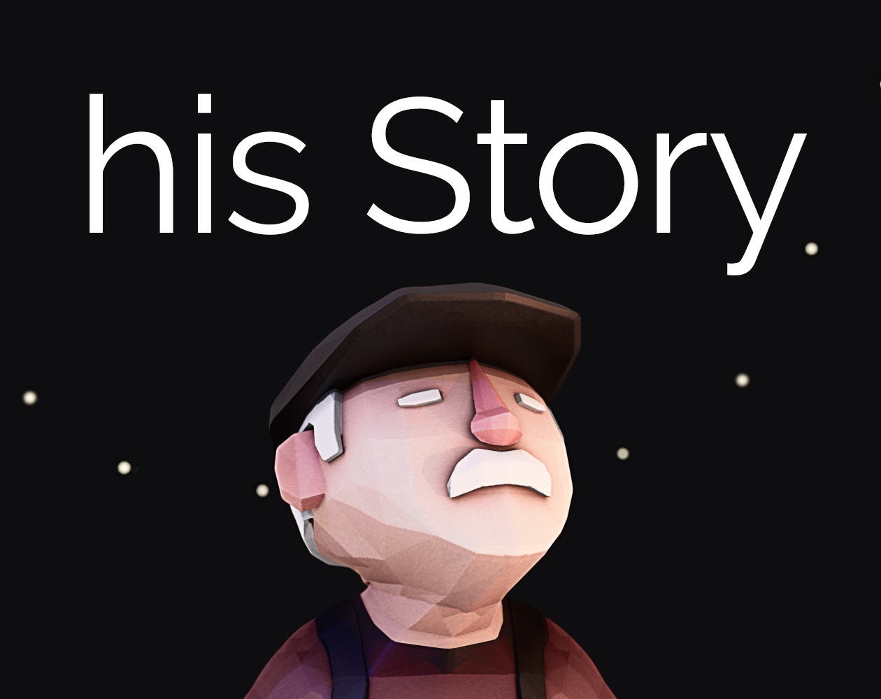his Story (demo) by chrisotope