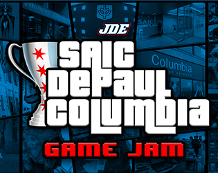 SAIC x Columbia x DePaul Game Jam - itch.io