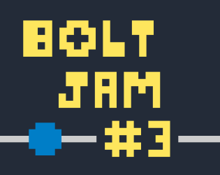 Bolt Jam #3 - itch.io
