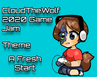 CloudTheWolf Jam - Jan 2020 - itch.io