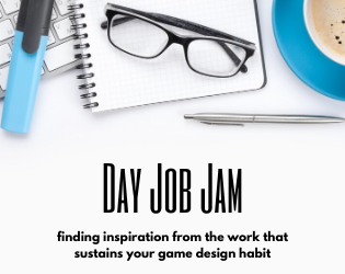 Day Job Jam - itch.io