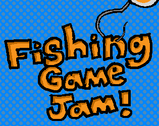 Fishing Jam 2 - itch.io