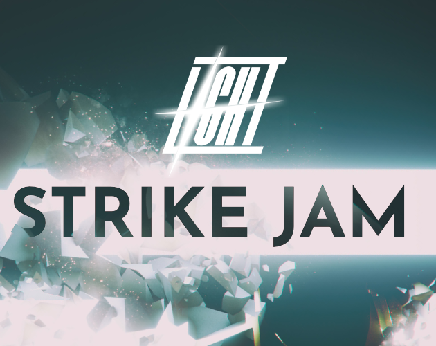 LIGHT Strike Jam - itch.io