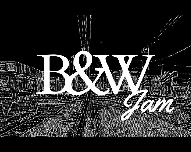 B&W Jam - itch.io