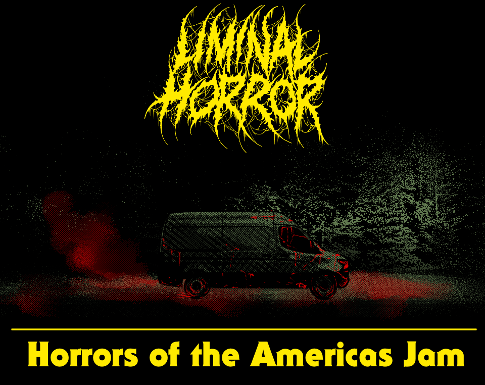 Horror of the Americas Jam - itch.io