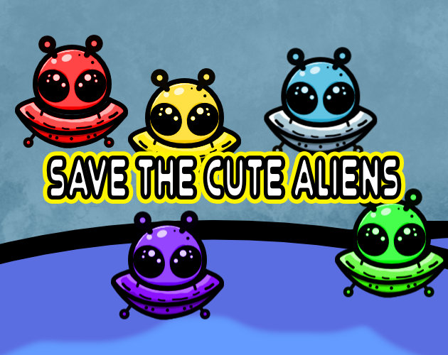 Save The Cute ALiens by Paulo Pinheiro Game Dev for Game Jam Fábrica de Jogos - 10 Anos - itch.io