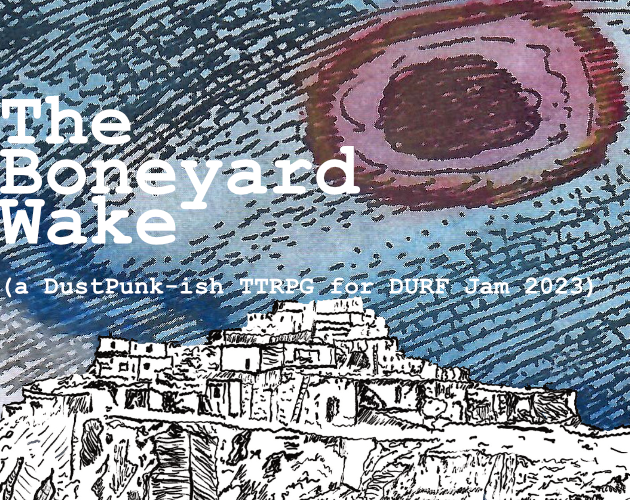 The Boneyard Wake by PlaceHeadHere