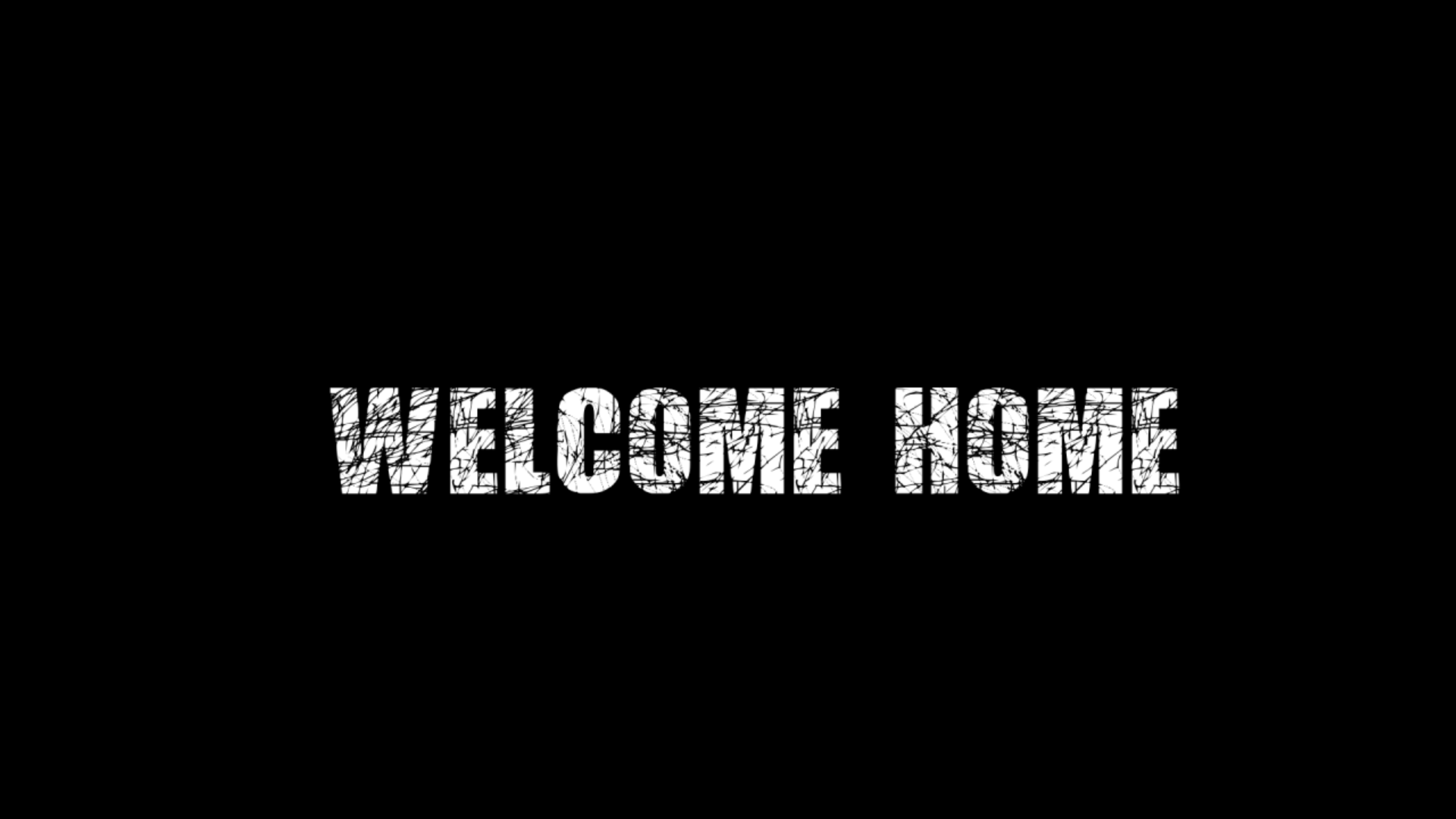 Welcome Home by TaintedGames