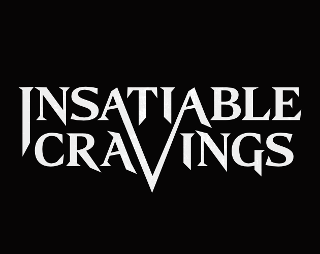 Insatiable Cravings by j. strautman
