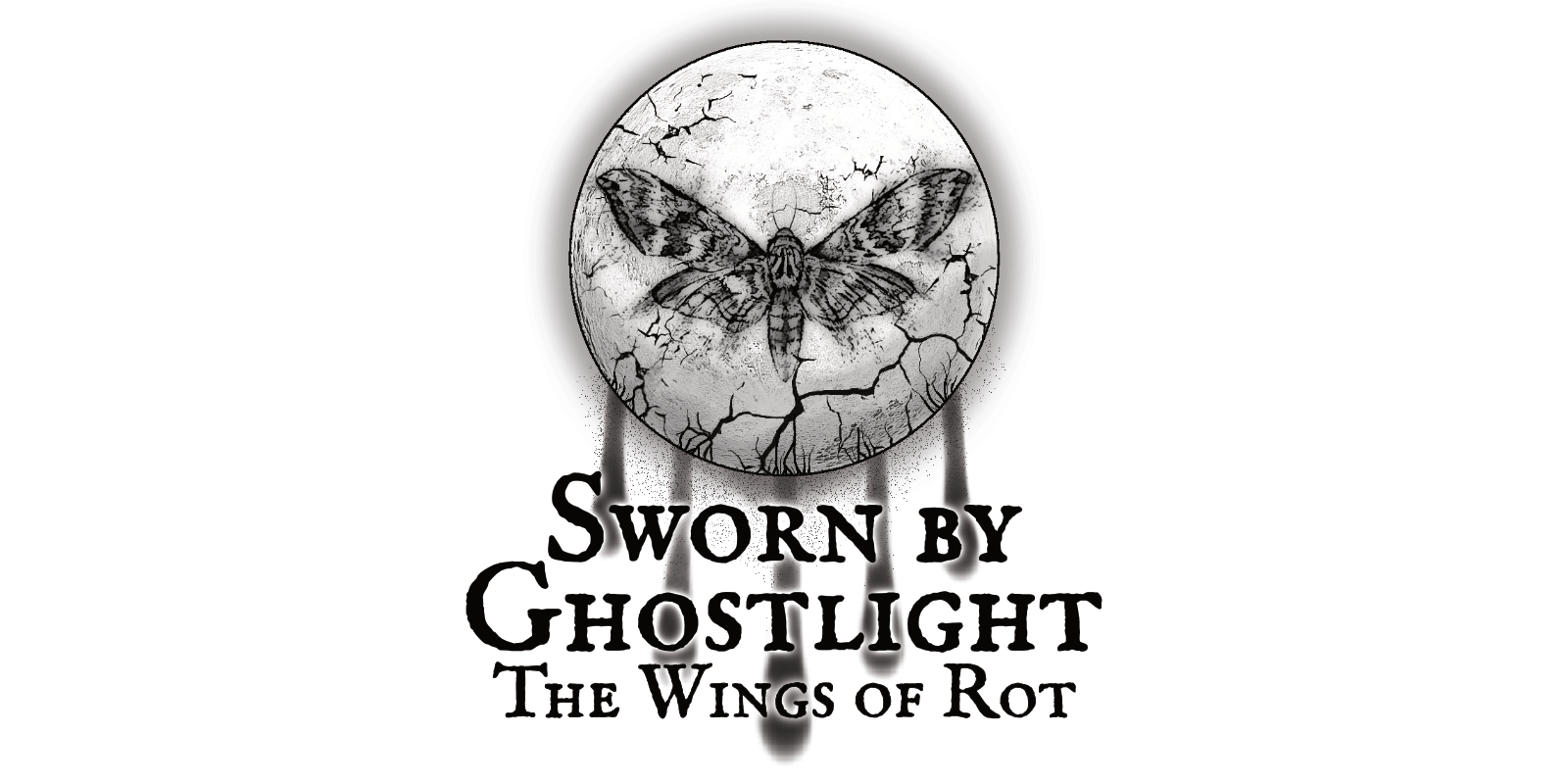 Sworn by Ghostlight: The Wings of Rot by Yuigaron