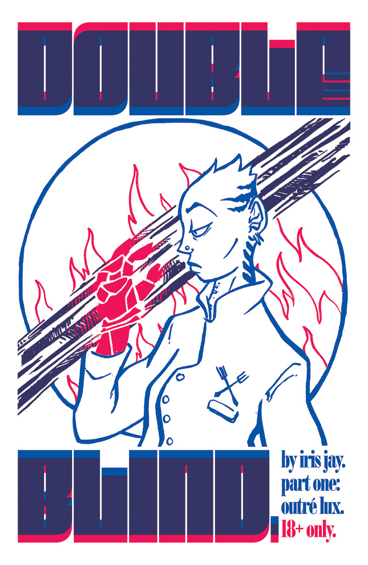 DOUBLE BLIND #1: Outré Lux by Iris Jay