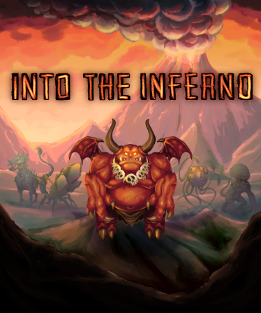 Into The Inferno by Dragon Dropper
