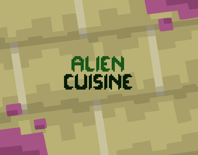 Alien Cuisine by Narto Junior, oliveiragued for Game Jam Fábrica de ...