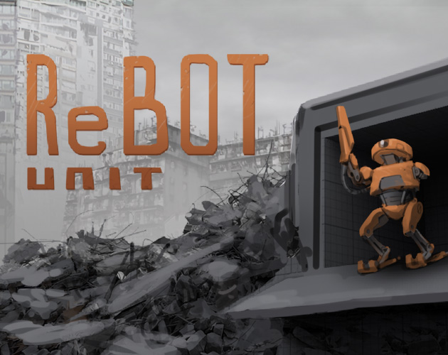 ReBOT UNIT [Prototype] by domfiglhuber