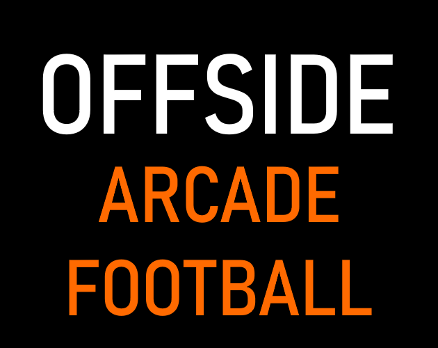 OFFSIDE - Arcade Football by DanielGameDev_