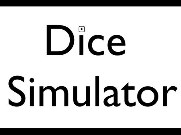 Dice Simulator (3D) by Super Snake Games