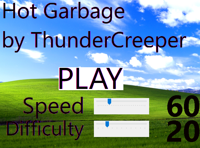 Hot Garbage by ThunderCreeper