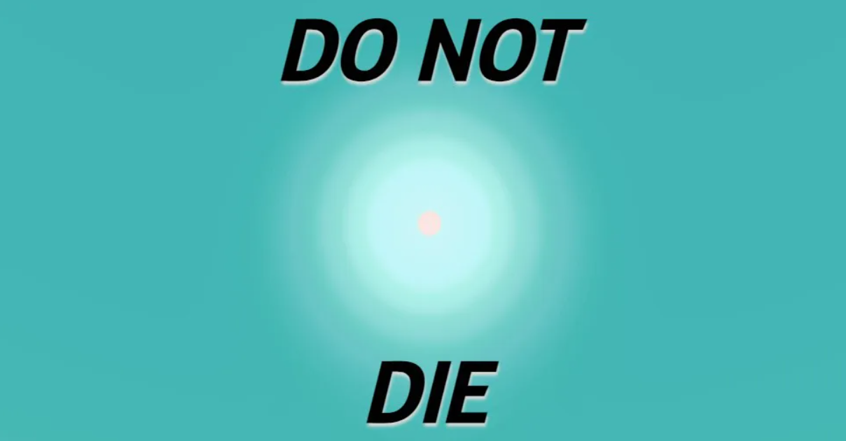Do Not Die(Beta) by Cheese Burgers Studio