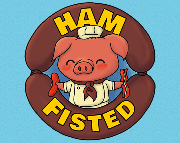 Ham Fisted by Kev Makes Games