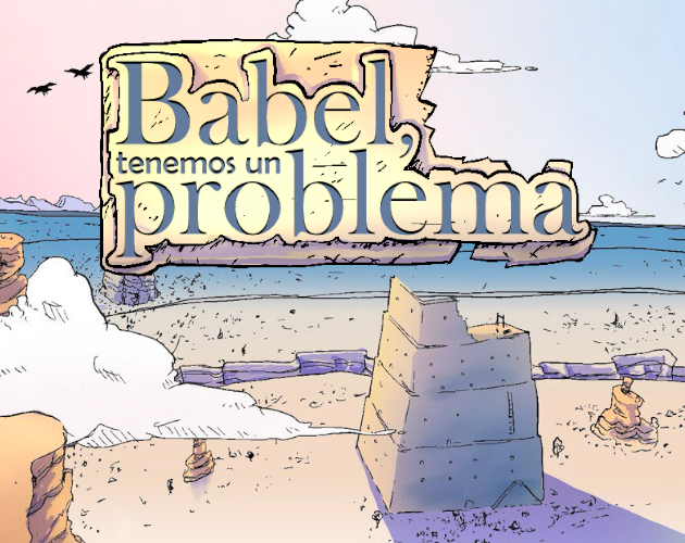 Babel, tenemos un problema by lapuentegames