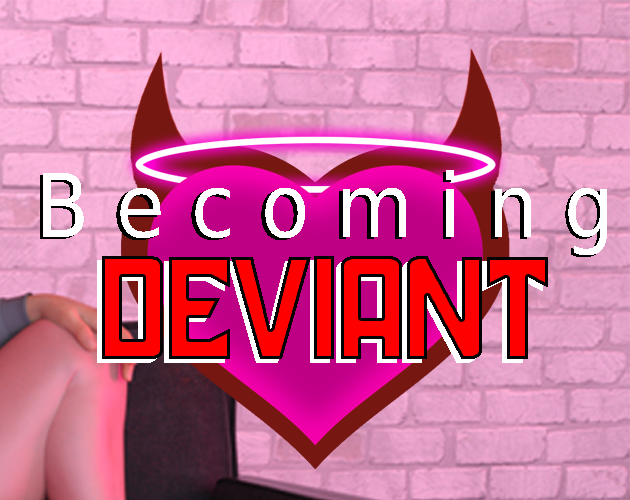 Becoming Deviant by A3L_XXX