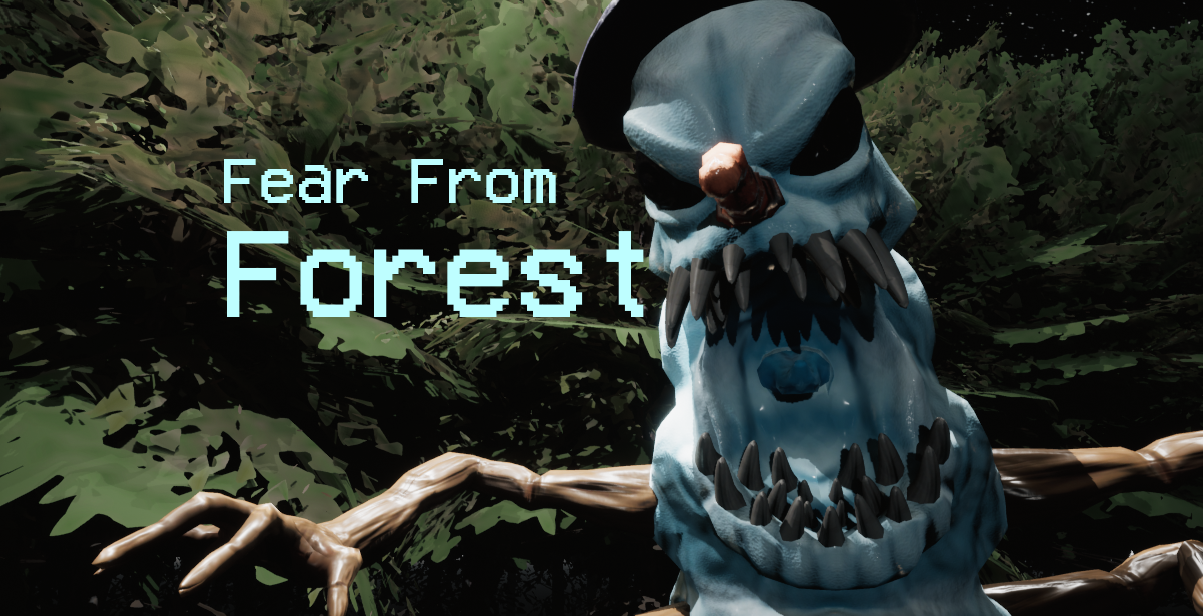 Fear From Forest Demo by Napping Penguin