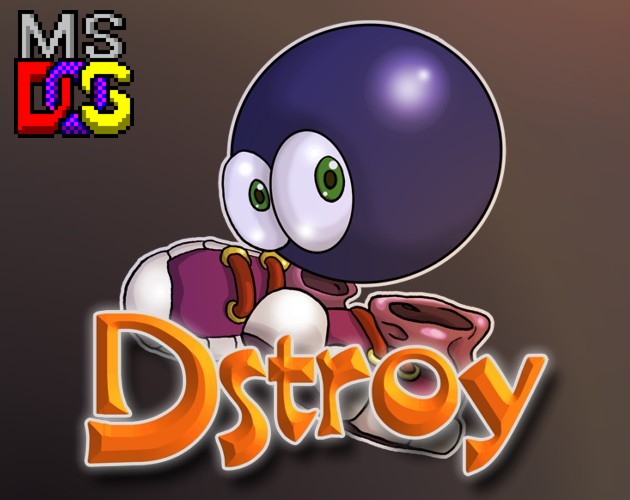 Dstroy by Fully Bugged
