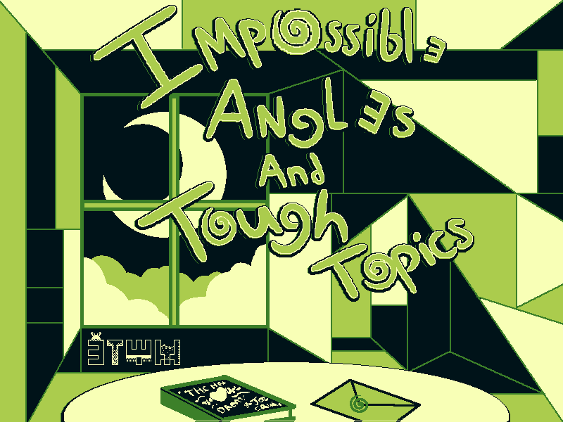 Impossible Angles and Tough Topics by 3TEW