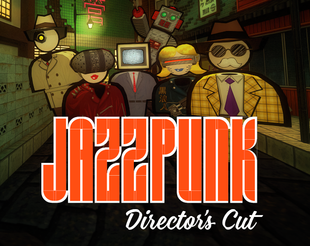 Jazzpunk: Director's Cut by Necrophone Jazzpunk: Director's Cut by Necrophone