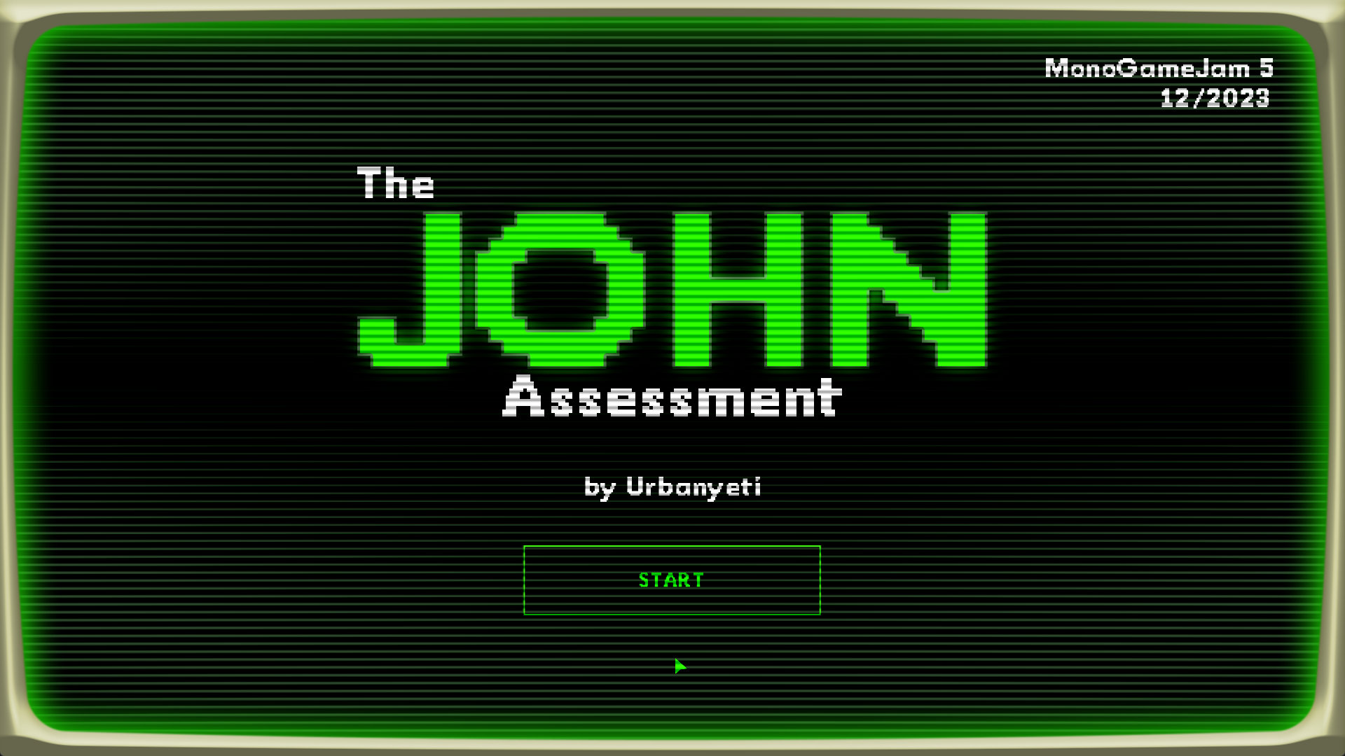 The John Assessment by Urbanyeti
