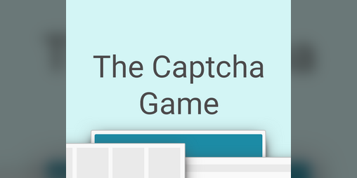 The Captcha Game by EterDelta