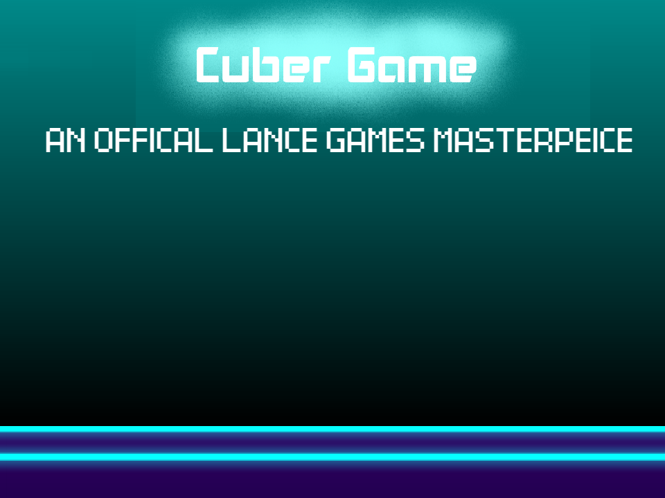 Cuber Game by Lancesgames