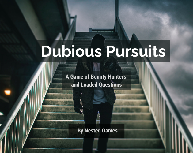 Dubious Pursuits by Nested Games