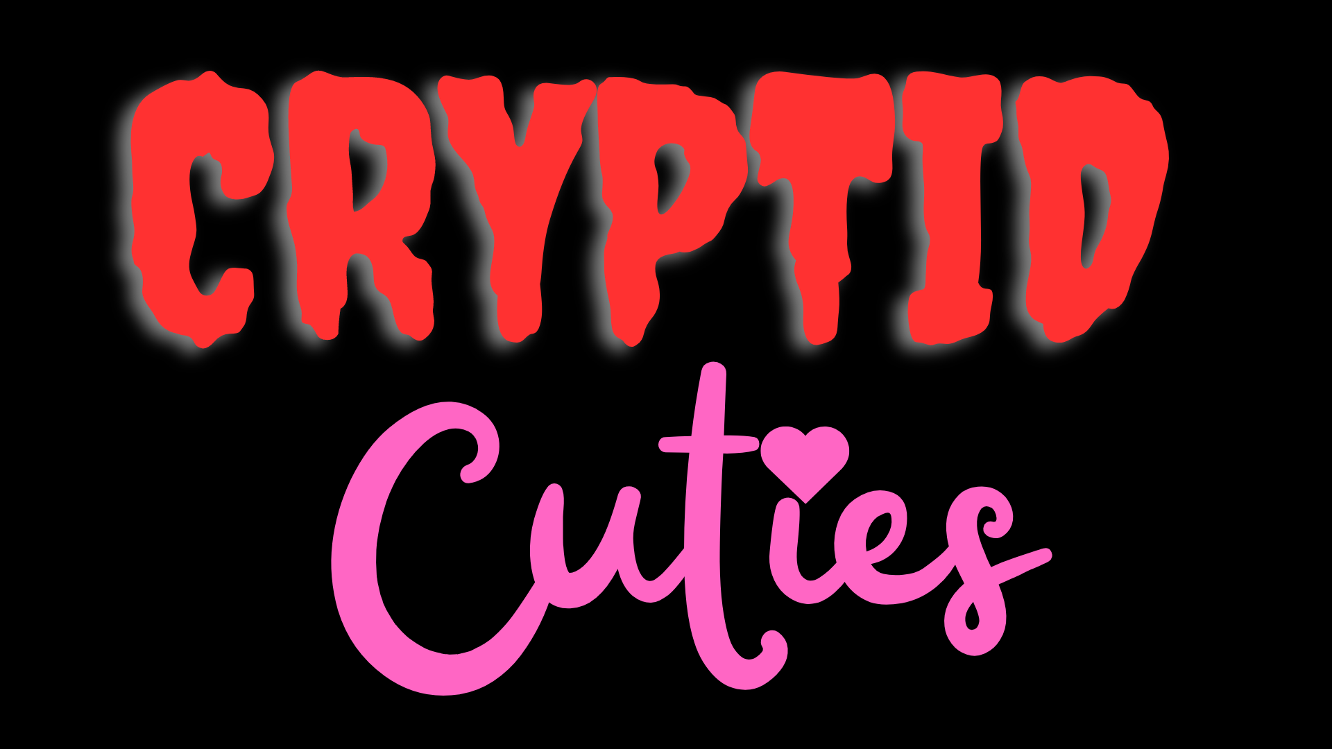 Cryptid Cuties by Kade Cooper, Lfowler50