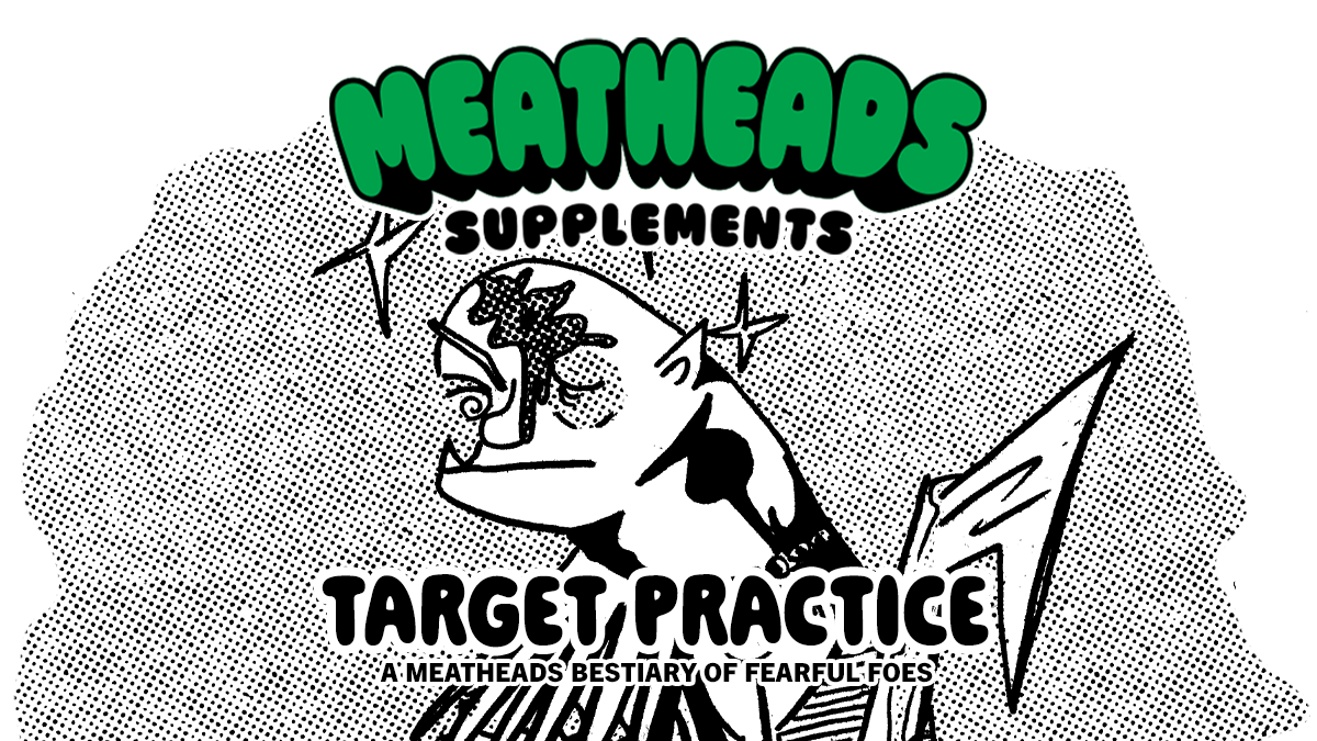 Meatheads: Target Practice by blark