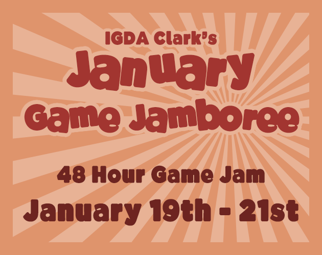 IGDA Clark's January Game Jamboree - itch.io