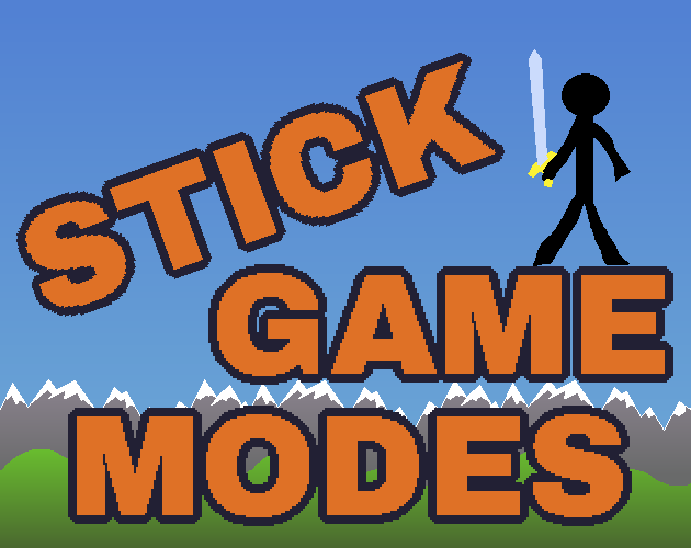 Stick Game Modes by Frostdream Games