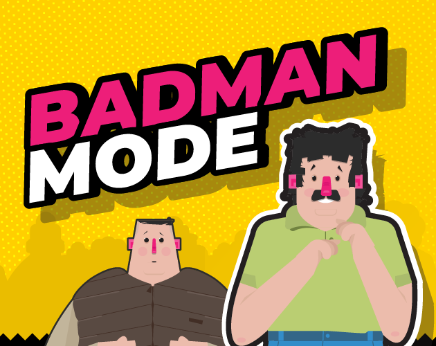 BADMAN MODE by Ronfish for Bigmode Game Jam 2023 - itch.io
