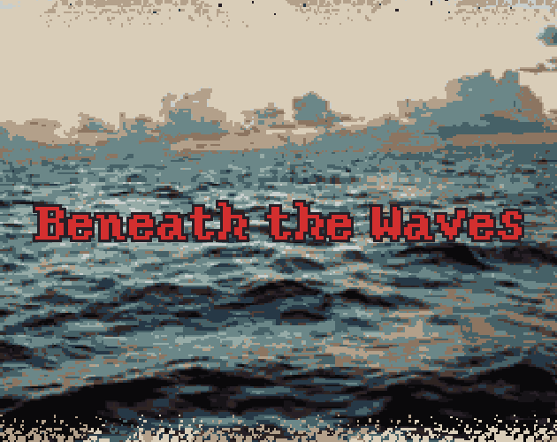 Beneath the Waves by KevEatsCheese, Tom Scotch for Itch.io Itching For ...